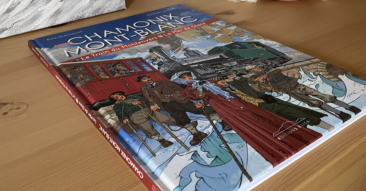 BD : Le train du Montenvers -La Mer de Glace